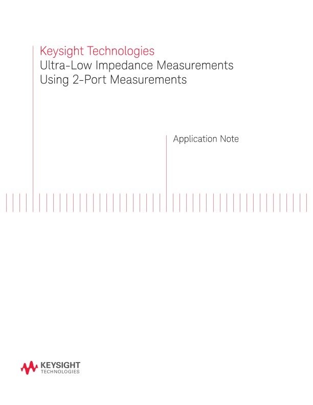 Ultra-Low PDN Impedance Measurements Using 2-Port VNAs PDF Asset Page | Keysight